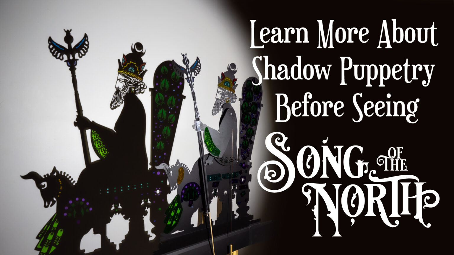 Learn More About Shadow Puppetry! | New Victory Theater